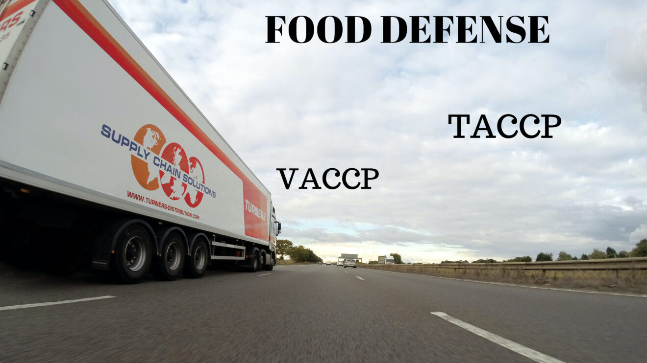 TACCP and VACCP meet Food Safety - FoodTechSafety