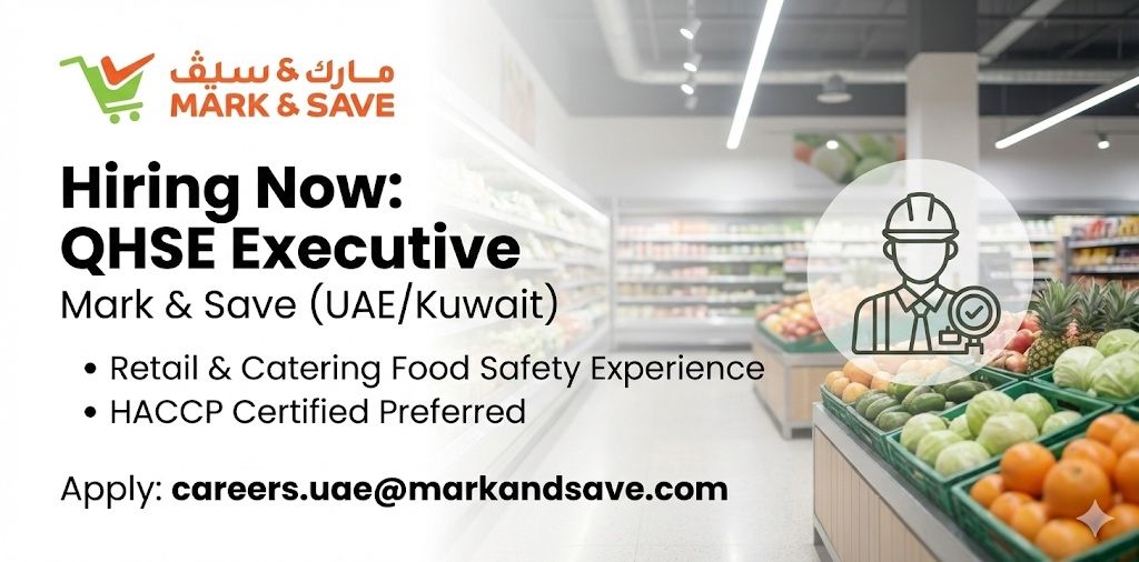 QHSE Executive – Hypermarket - FoodTechSafety